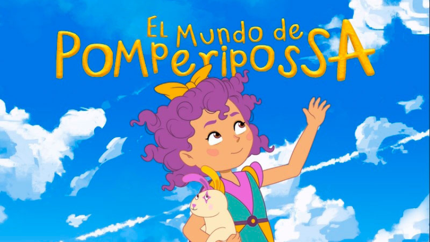 El mundo de Pomperipossa por Eureka tu canal